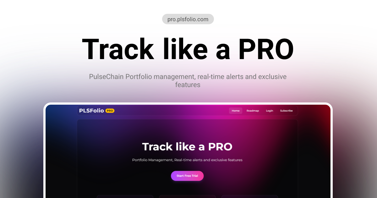 PLSFolio PRO — PulseChain Portfolio management, real-time alerts and exclusive features